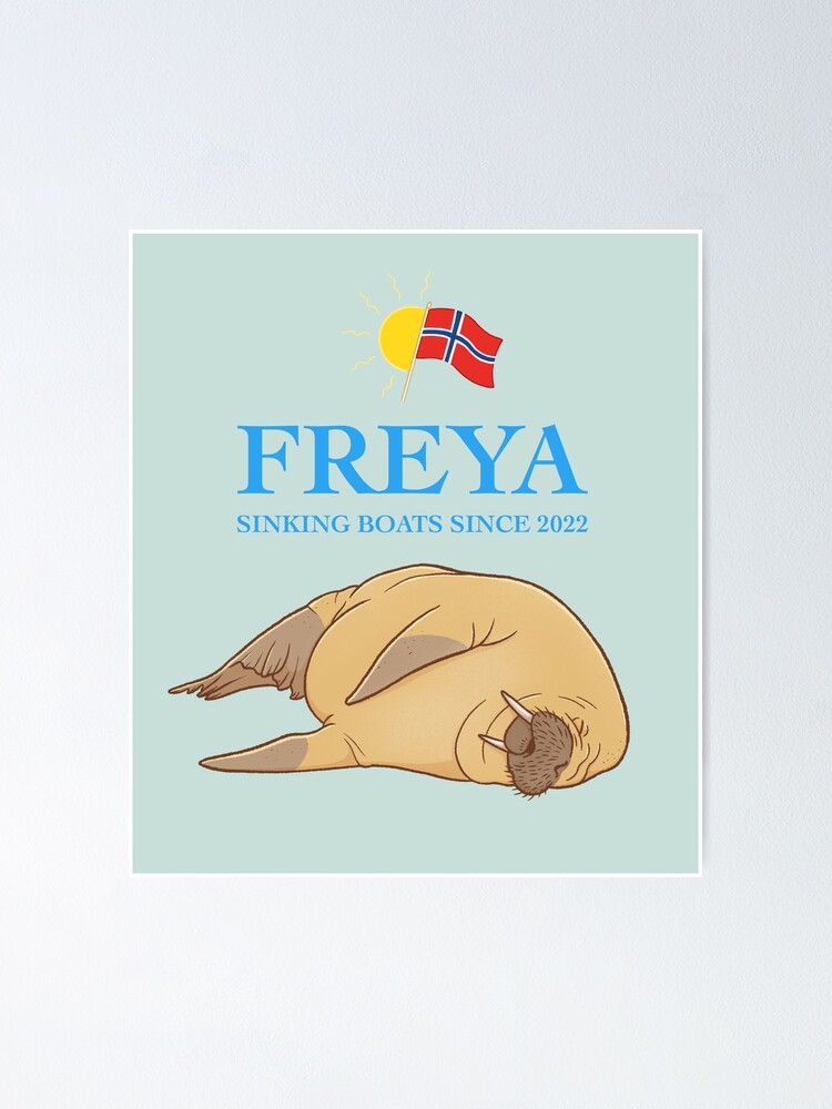 Póster «RIP Freya la morsa» de Drawingvild | Redbubble