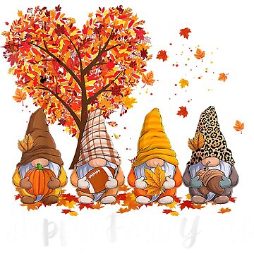 "Happy Fall Y'all Gnome Pumpkin Thanksgiving Autumn Gnomes" Sticker for ...