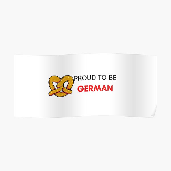 "Proud to be German" Poster for Sale by Merchview | Redbubble
