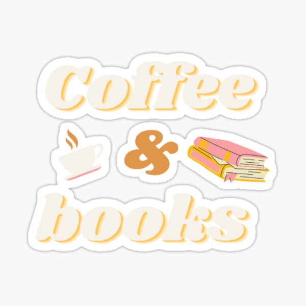 "Coffee and books sticker design " Sticker for Sale by K0neil | Redbubble