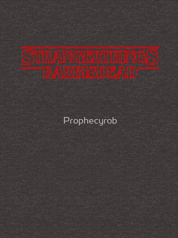 "Stranger Things Barb Dead" T-shirt by Prophecyrob | Redbubble