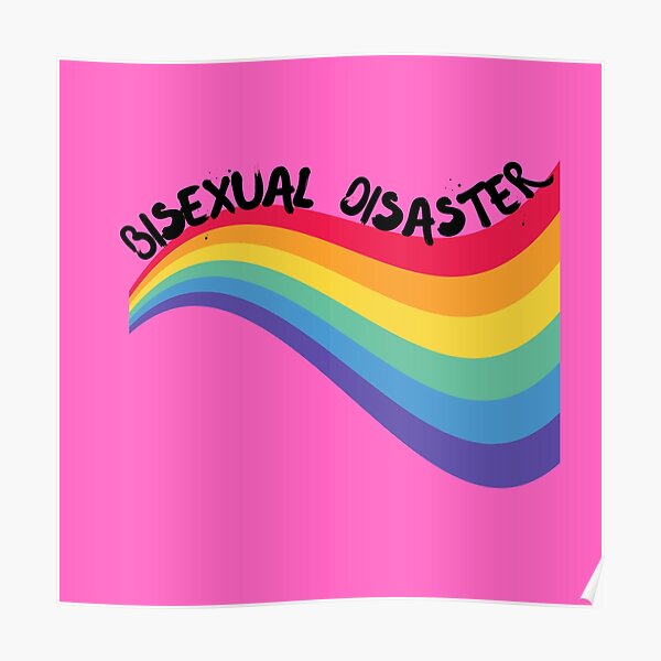 "Bisexual Disaster Curved Rainbow For Pride Month In Pink" Poster for ...