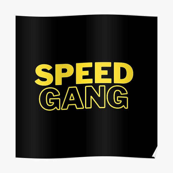 "Ishowspeed - speed gang t-shirts 2022" Poster for Sale by Bambinoart10 ...