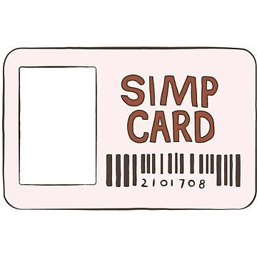 "Simp Card Pass Meme" Journal for Sale by meabh00 | Redbubble
