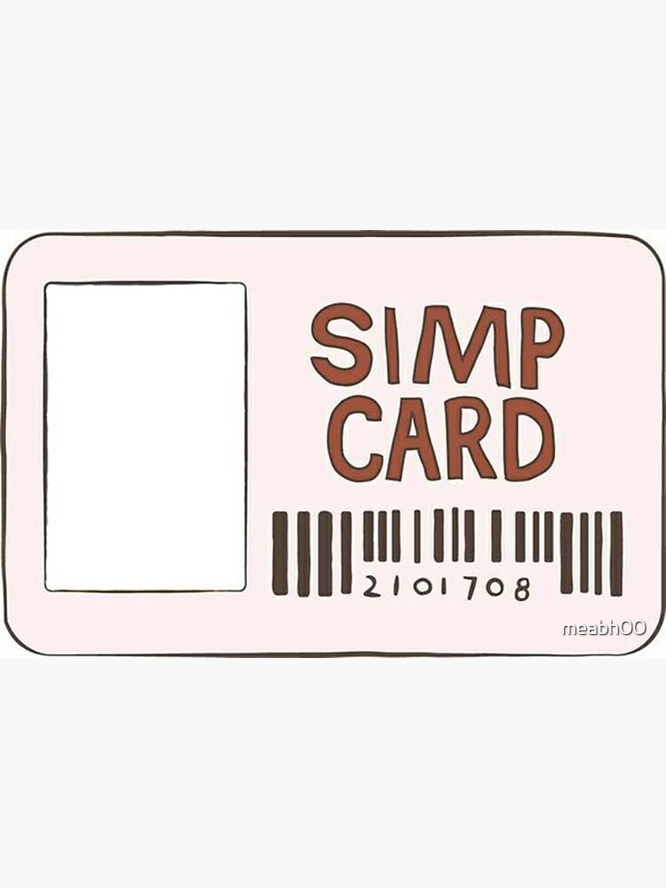 Simp Card Pass Meme Sticker For Sale By Meabh00 Redbubble