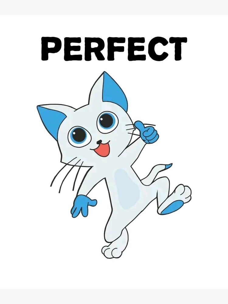 "A perfect cat, a cheerful blue cat whose color signifies serenity ...