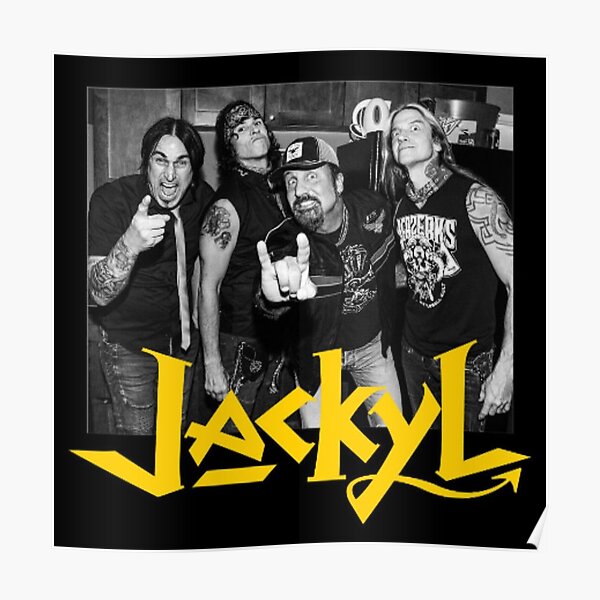 "THE BAND JACKYL 2022" Poster for Sale by ebe123sa | Redbubble