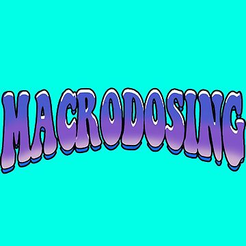 "Macrodosing Merch" Sticker for Sale by krrowenapqn | Redbubble