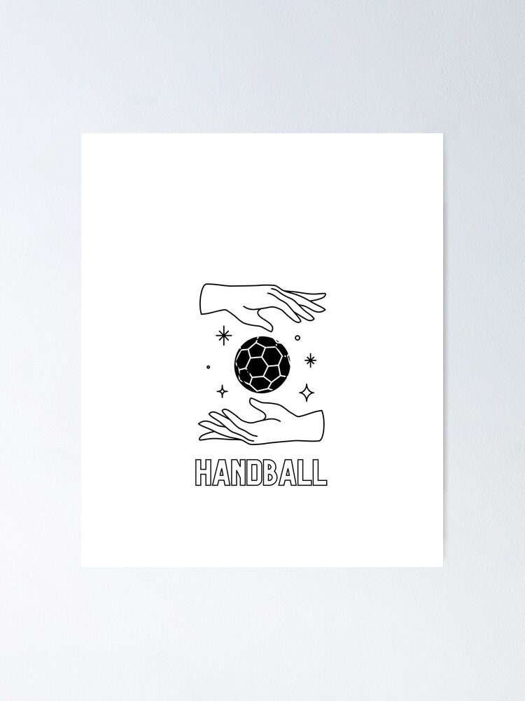 "Magic handball design for fans and players" Poster for Sale by POD-by ...