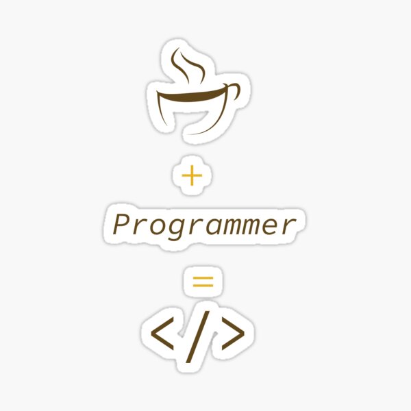 "Programming and coffee and code" Sticker for Sale by Samopify | Redbubble