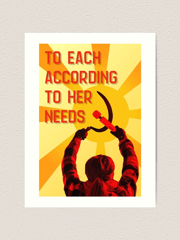 "Parody Communist Propaganda Poster - To Each According to Her Needs ...