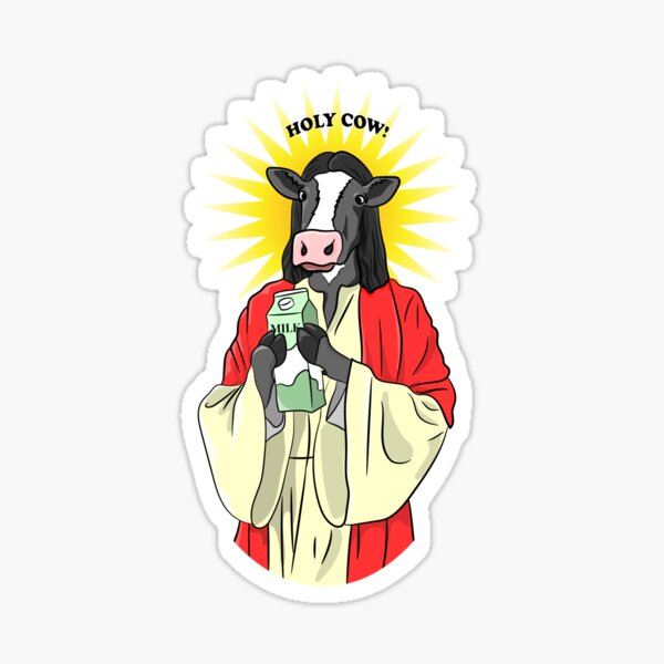 "Holy Cow!" Sticker for Sale by TLDD-Designs | Redbubble
