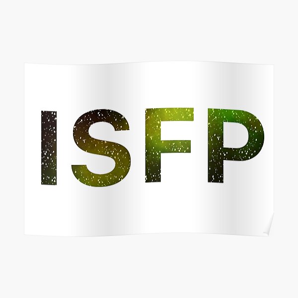 "Myers Briggs ISFP space/nebula inspired font" Poster for Sale by EJT ...