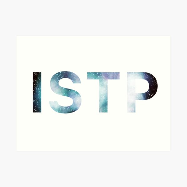 "Myers Briggs ISTP Space/Nebula inspired font" Art Print for Sale by ...