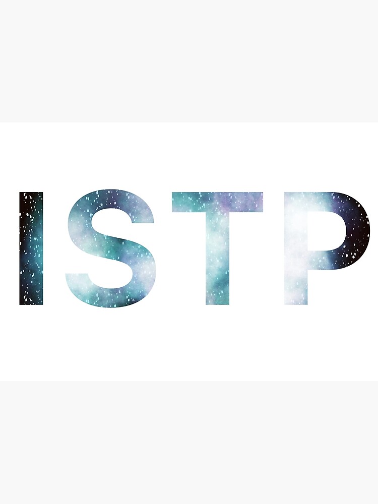 "Myers Briggs ISTP Space/Nebula inspired font" Art Print for Sale by ...