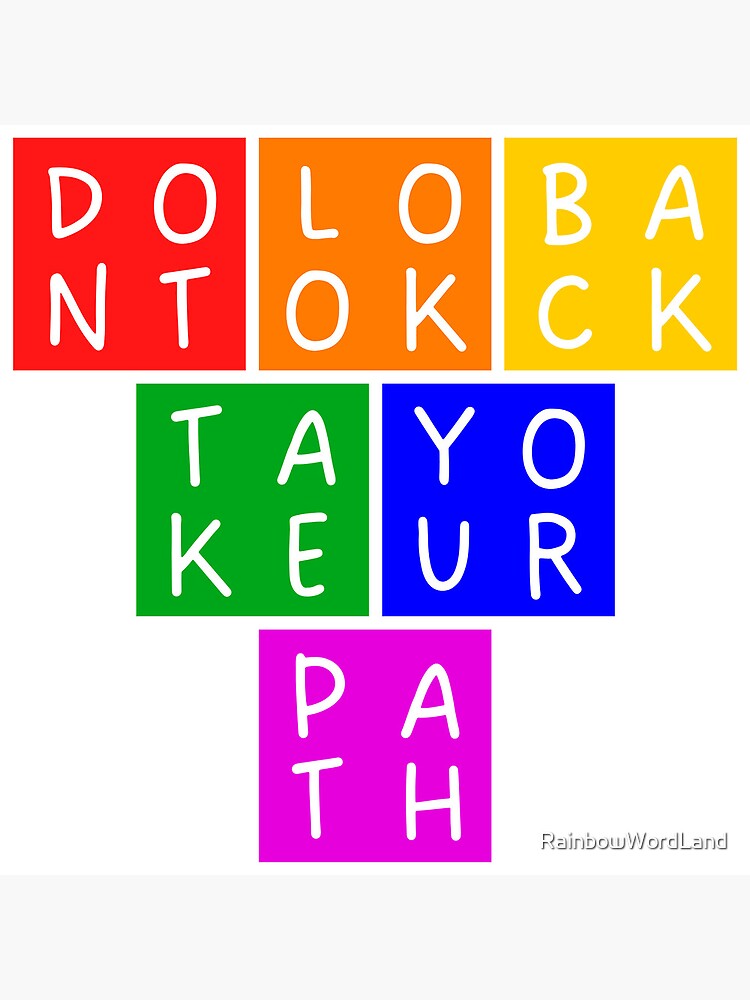 "Don't look back, take your path - Upside down Pyramid - Basic colors ...