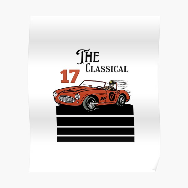 " Race Car number 17" Poster for Sale by RiVeTILL | Redbubble