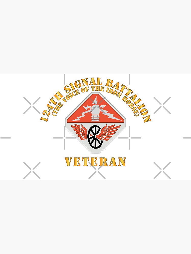 "Army - 124th SIgnal Bn - The Voice of the Iron Horse - SSI - Veteran X ...