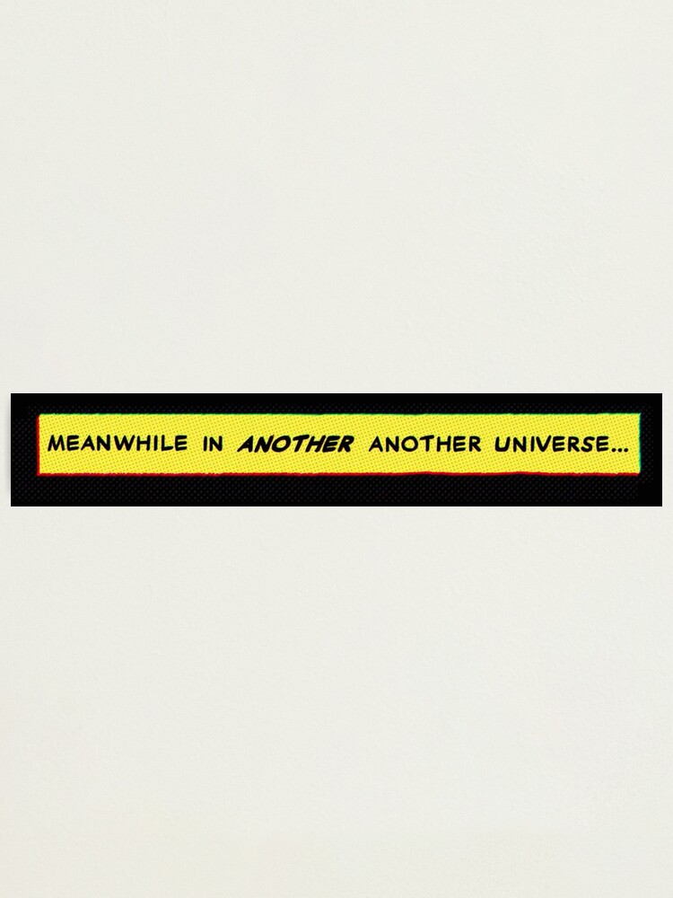 "Meanwhile Into the Spiderverse Comic Text" Photographic Print for Sale ...
