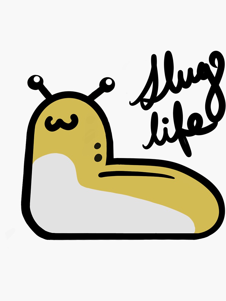 "Slug Life" Sticker for Sale by BobaBugz | Redbubble