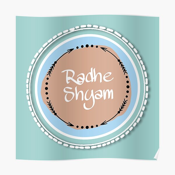 "Radhe Shyam Logo, sri radhe, sri Radha " Poster for Sale by Krishnavi ...
