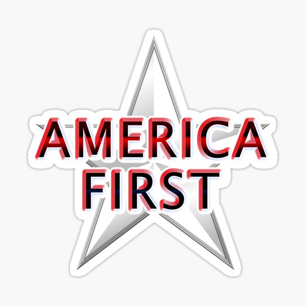 "America first" Sticker for Sale by fezztee | Redbubble