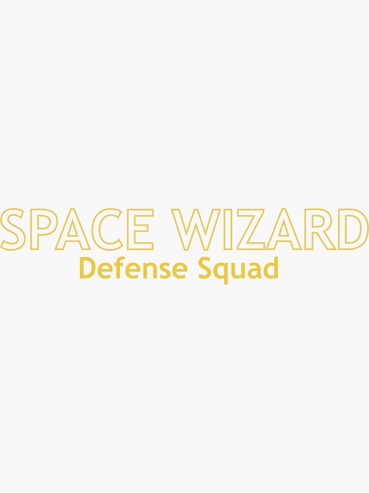 "Space Wizard Defense Squad" Sticker for Sale by A-Little-Nerdy | Redbubble