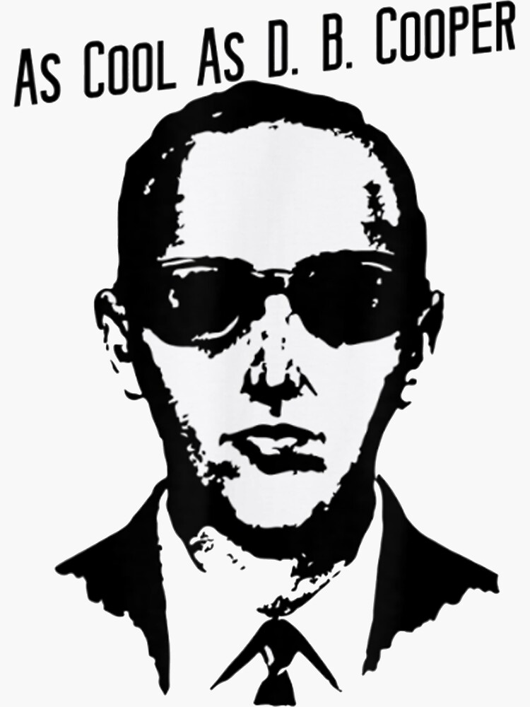 "D.B Cooper quote" Sticker for Sale by Bocook004 | Redbubble