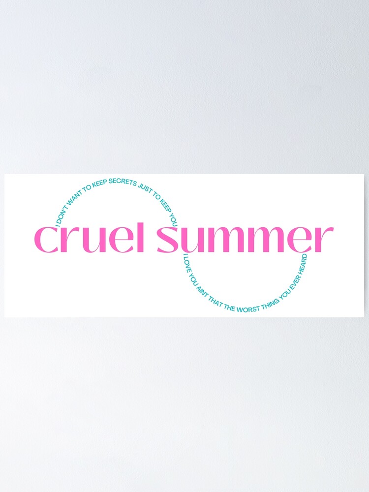 "Taylor Swift cruel summer" Poster for Sale by sarahswiftie | Redbubble