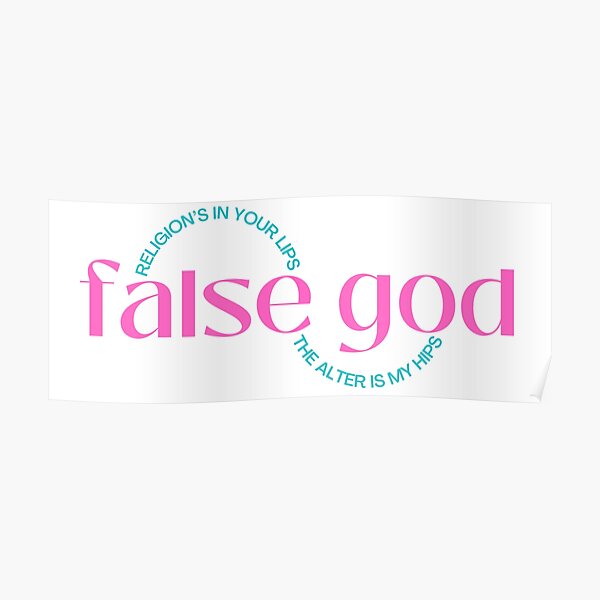 "Taylor Swift false god" Poster for Sale by sarahswiftie | Redbubble