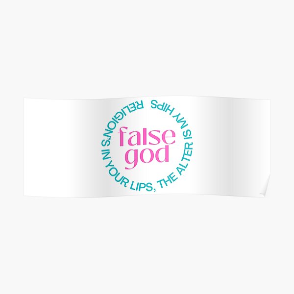 "Taylor Swift false god" Poster for Sale by sarahswiftie | Redbubble