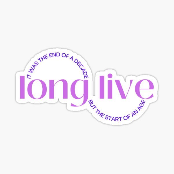 "Taylor Swift long live" Sticker for Sale by sarahswiftie | Redbubble