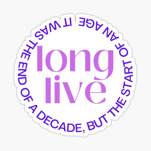 "Taylor Swift long live" Sticker for Sale by sarahswiftie | Redbubble
