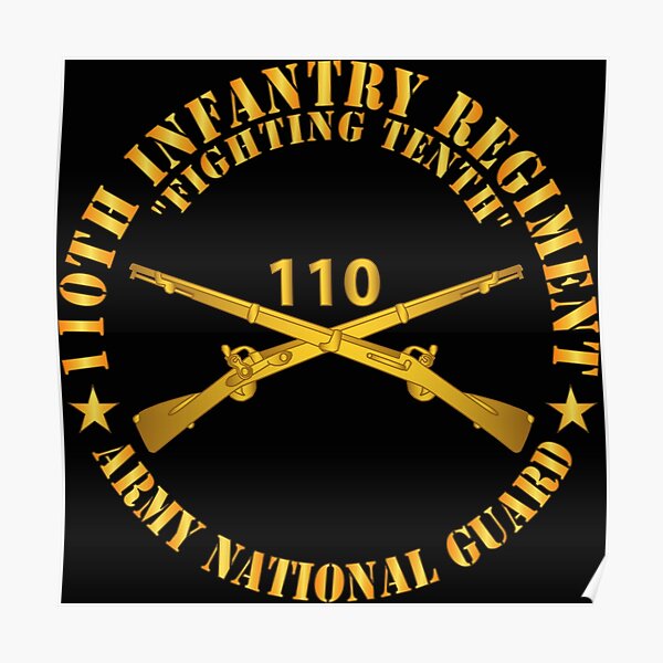 "110th Infantry Regiment - Fighting Tenth - Br - ARNG X 30000" Poster ...