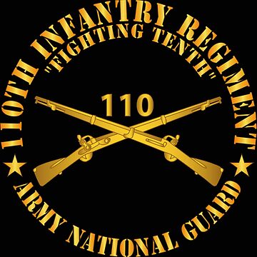 "110th Infantry Regiment - Fighting Tenth - Br - ARNG X 30000" Sticker ...
