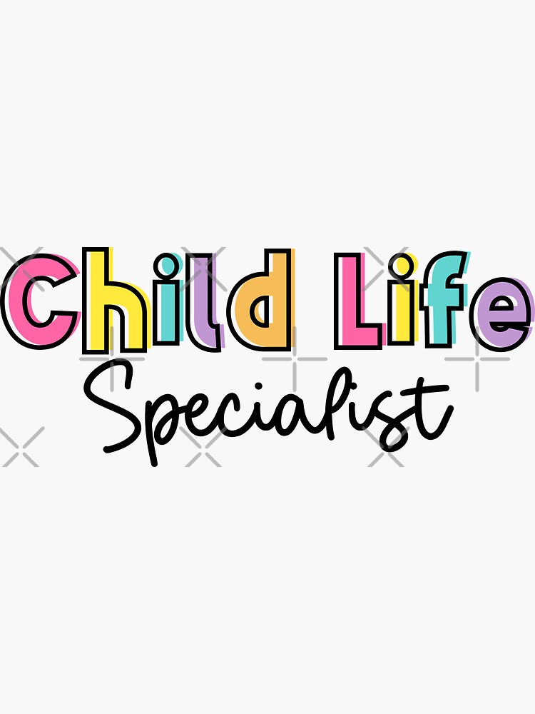 "Child Life Specialist | Certified Child Life Specialist | Child Life ...