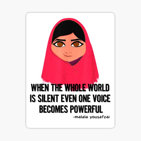 "Malala Yousafzai quotes" Sticker for Sale by Jessica4730 | Redbubble