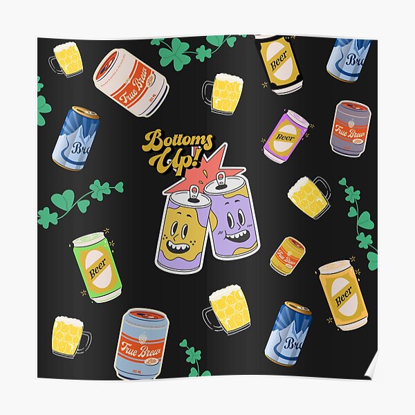 "Bottoms up beer in a can" Poster for Sale by andraseo | Redbubble