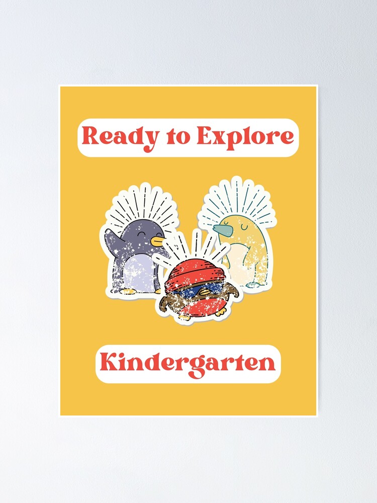" Ready To Explore Kindergarten - Back To School" Poster for Sale by ...