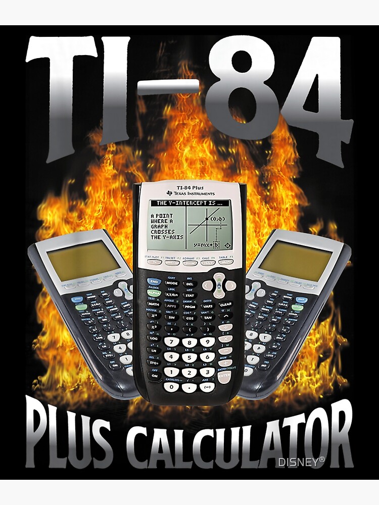 "Ti-84 Plus Calculator Funny Math Teacher " Poster for Sale by Stamp23 ...