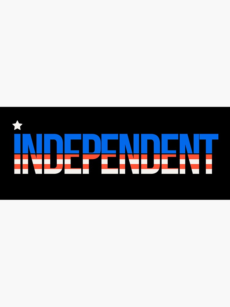 "Independent" Sticker for Sale by quotysalad | Redbubble
