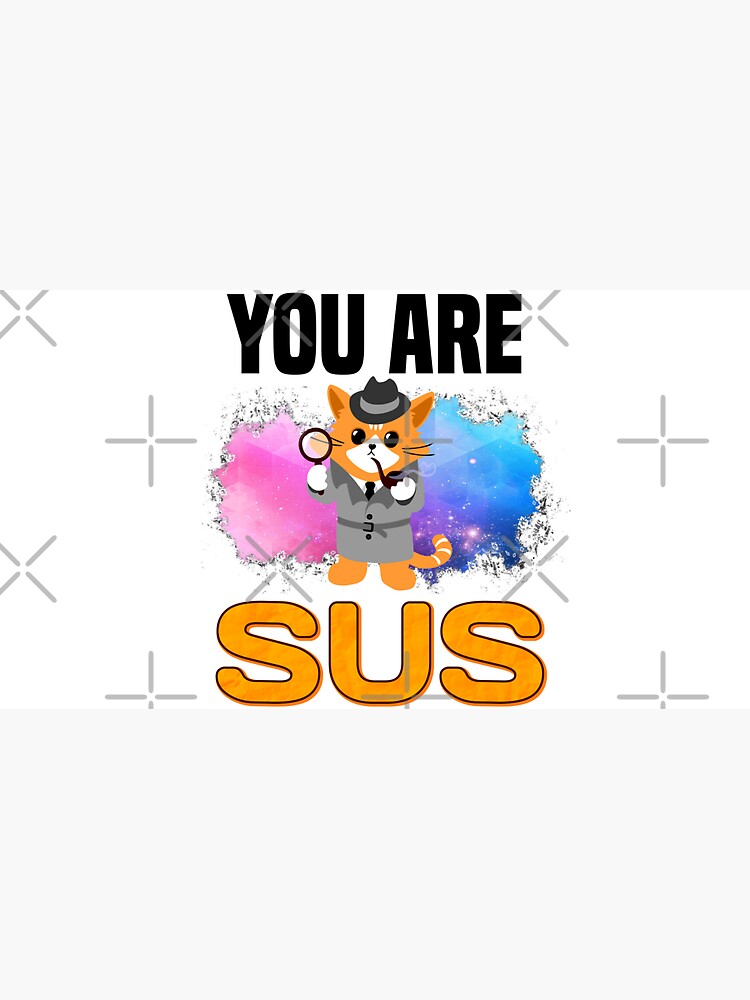 "You Are Sus" Cap for Sale by MrJArts | Redbubble