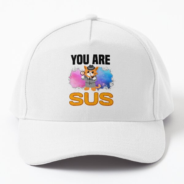 "You Are Sus" Cap for Sale by MrJArts | Redbubble