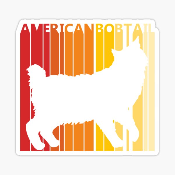 "American Bobtail Cat Owner Gift" Sticker for Sale by LewisZruath ...