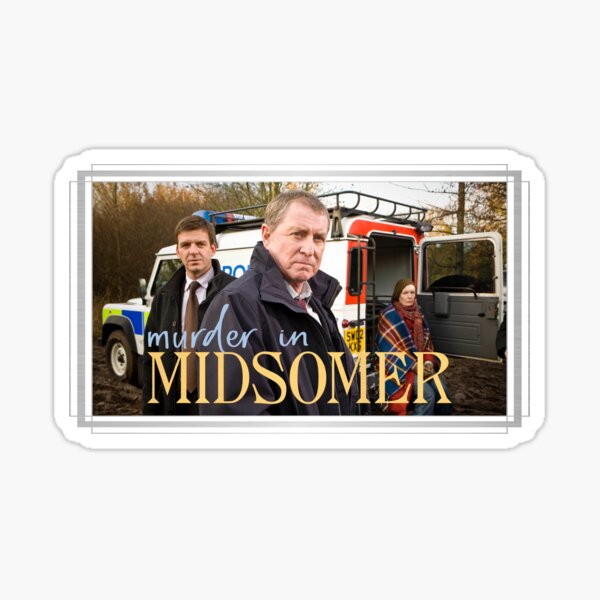 "Murder in Midsomer" Sticker for Sale by PawsitiveMum3 | Redbubble