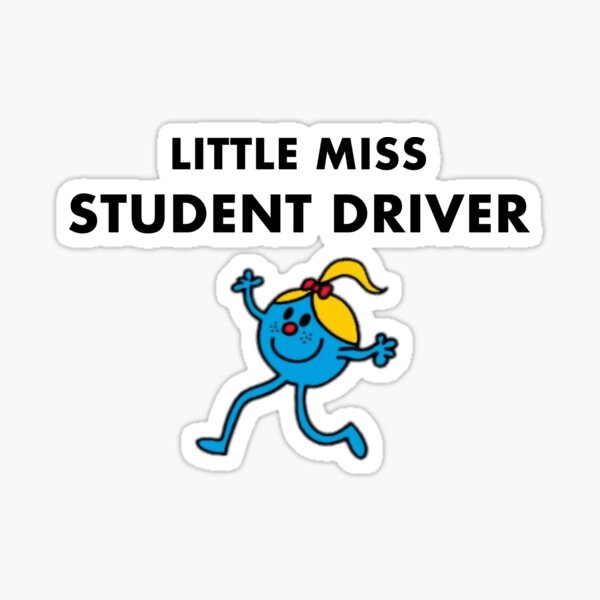 "Little Miss Student Driver" Sticker for Sale by olivia-777 | Redbubble