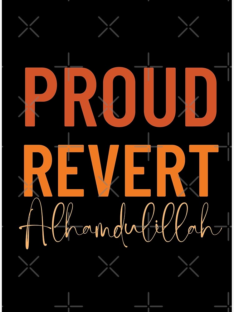 "Proud Revert Alhamdulillah Muslim" Poster for Sale by isabox | Redbubble