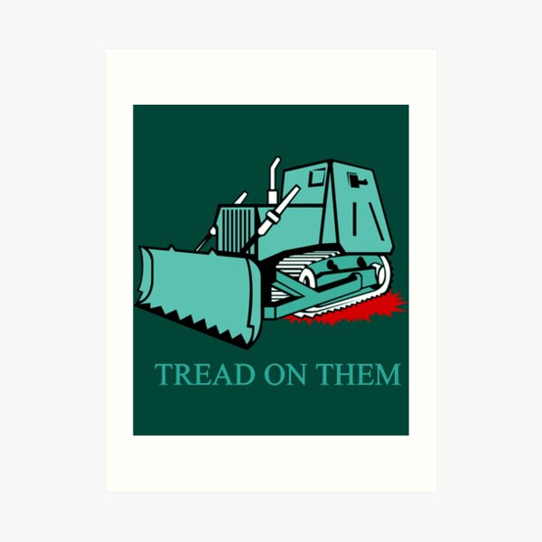 "tread on them killdozer dont tread on me killdozer day freedom marvin ...
