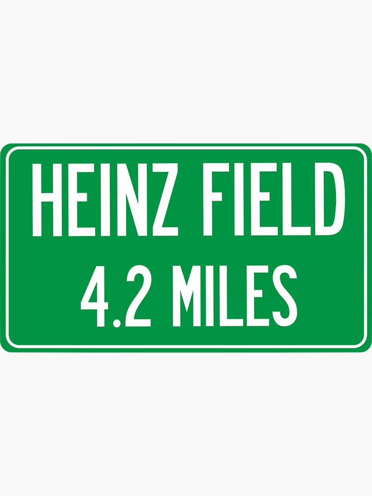 "heinz field sign Sticker" Sticker for Sale by AxelGrahama | Redbubble