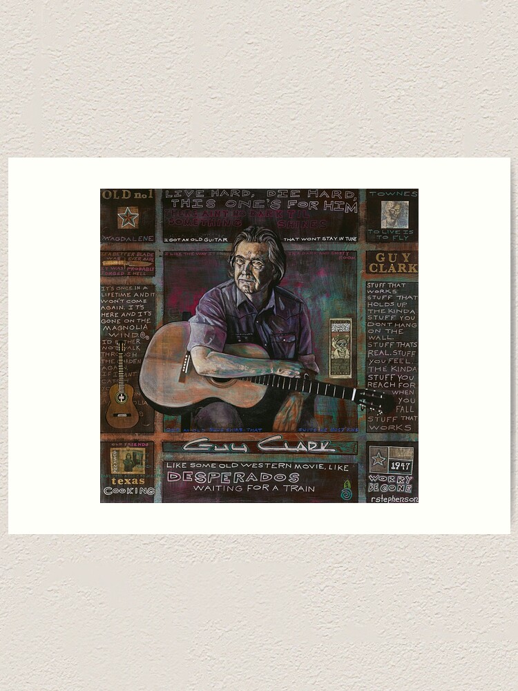 "Guy Clark" Art Print for Sale by RayStephenson | Redbubble